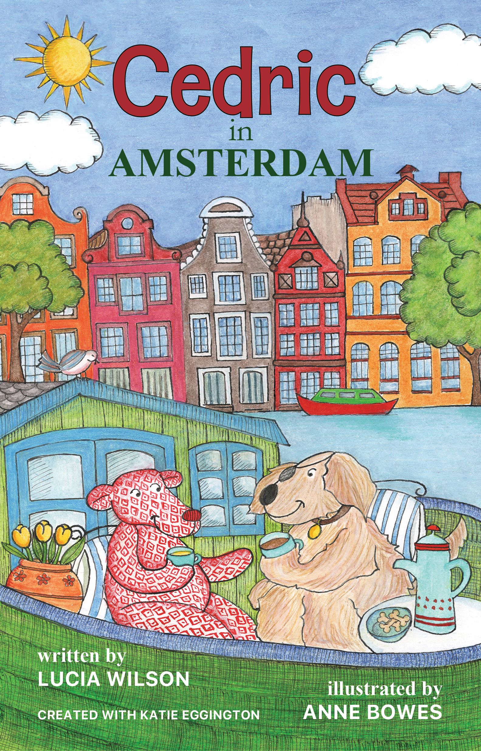 Cedric in Amsterdam – Lucia Wilson